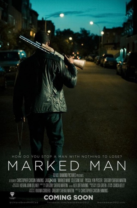 Marked Man (2012) — Фильм.ру
