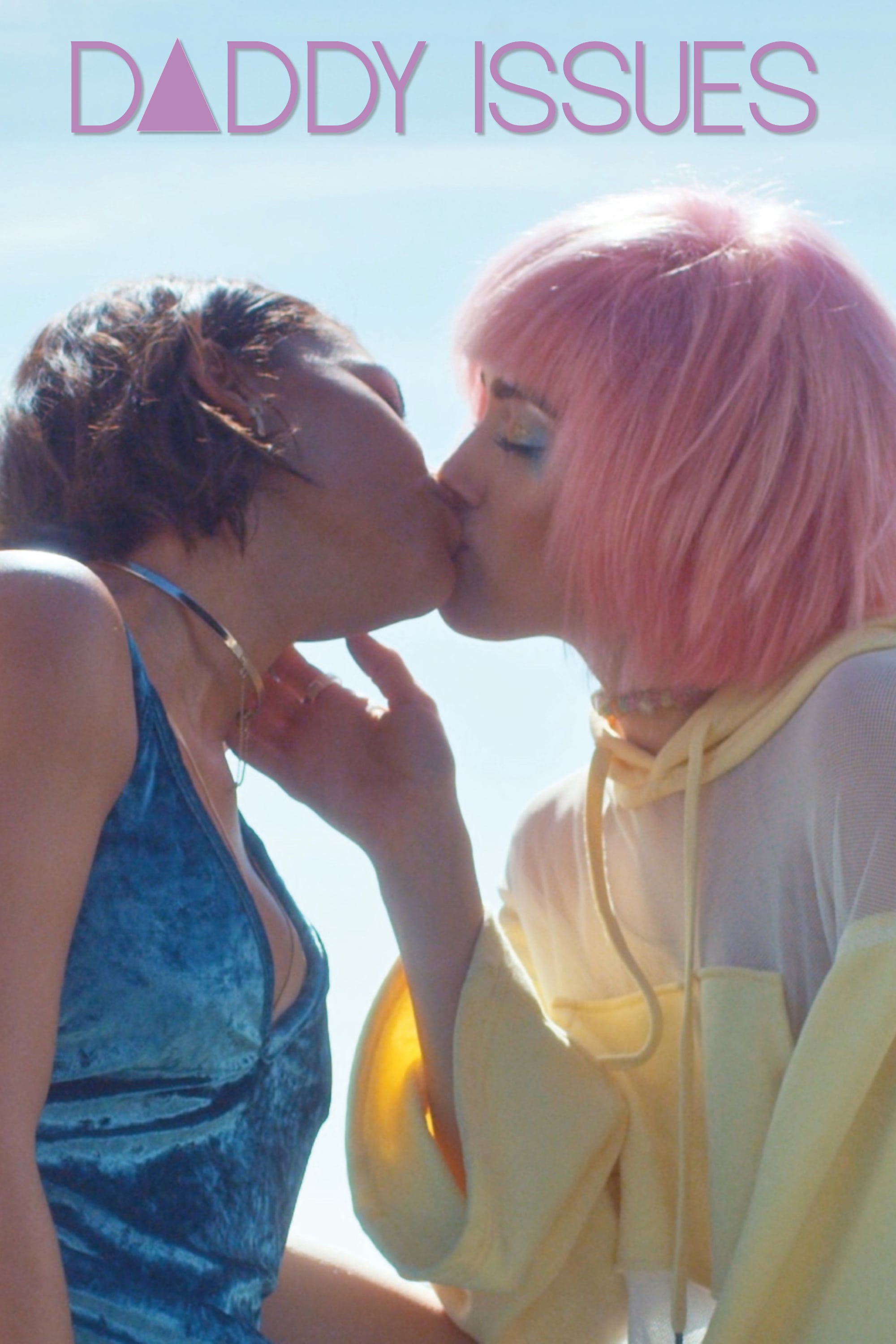 Daddy Issues (2018) — Фильм.ру