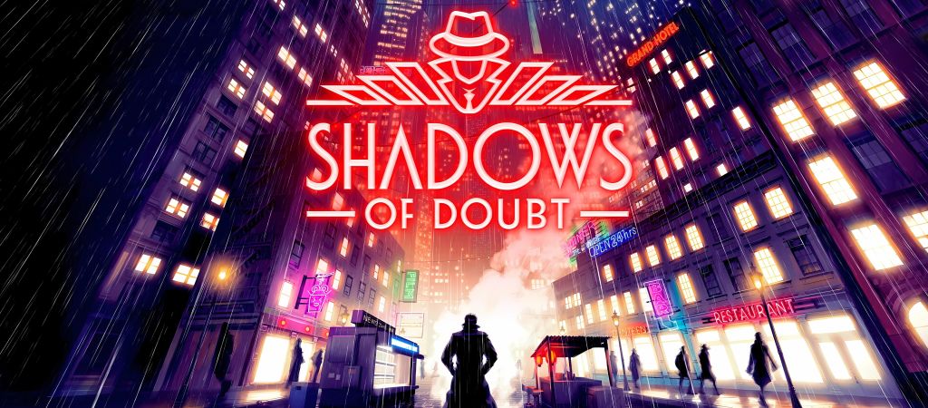 Из раннего доступа вышел Shadows of Doubt — симулятор детектива с ...